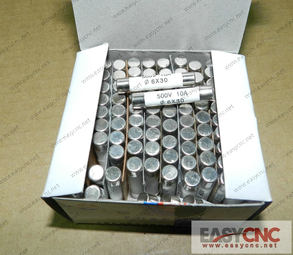 EASYCNC ONLINE SHOPPING 500V 10A 6X30mm Fuse New And Original