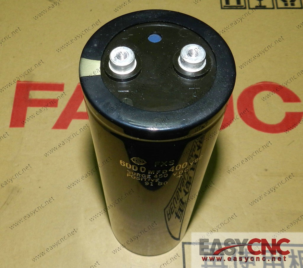 EASYCNC ONLINE SHOPPING 6000MFD400VDC FANUC Capacitor