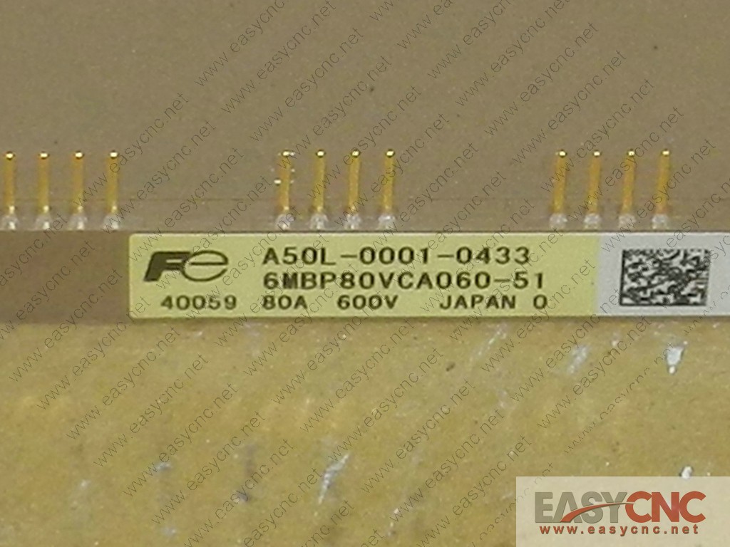 EASYCNC ONLINE SHOPPING 6MBP80VCA060-51 A50L-0001-0433 use for FANUC SERVO AMPLIFIER αiSV 80/80 ...